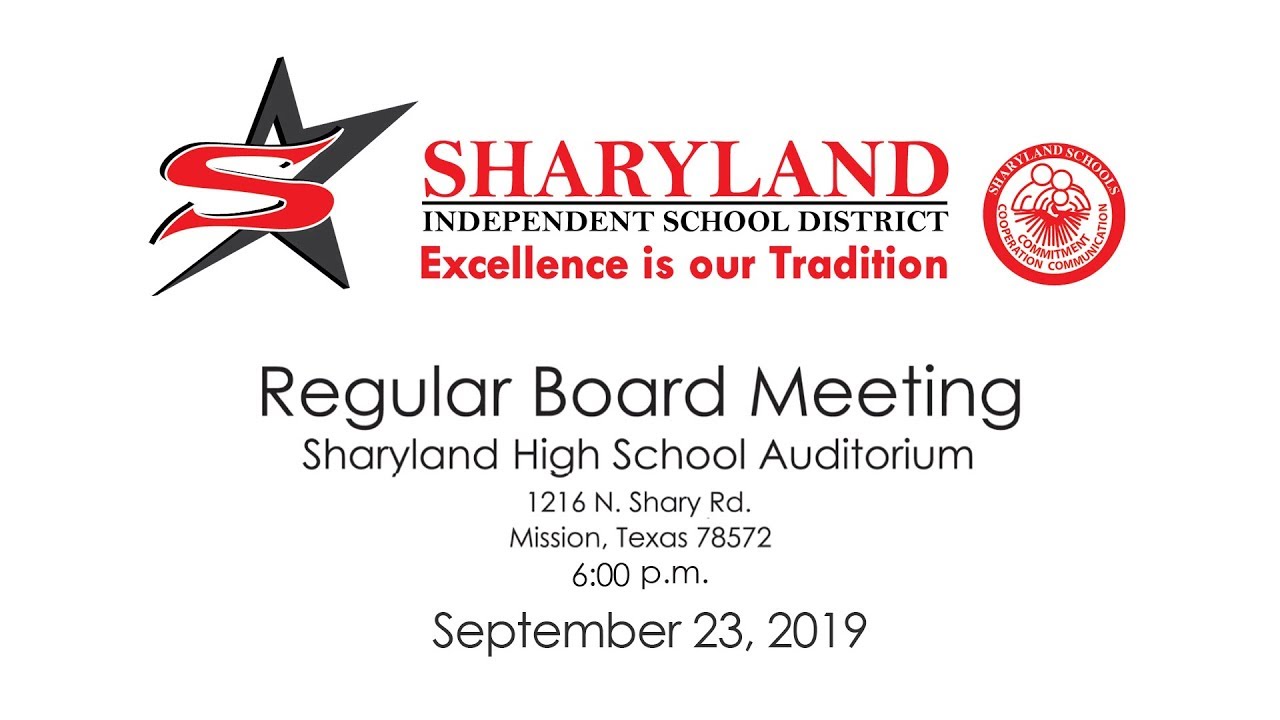 Sharyland ISD - School Board Meeting 9/23/2019