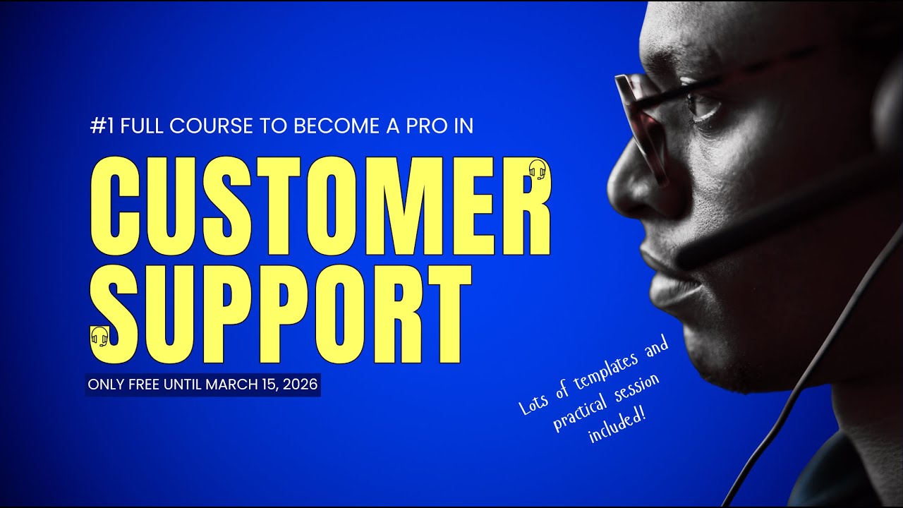 #1 FREE Customer Support Course In 2026: This is Too Good For You To Miss!