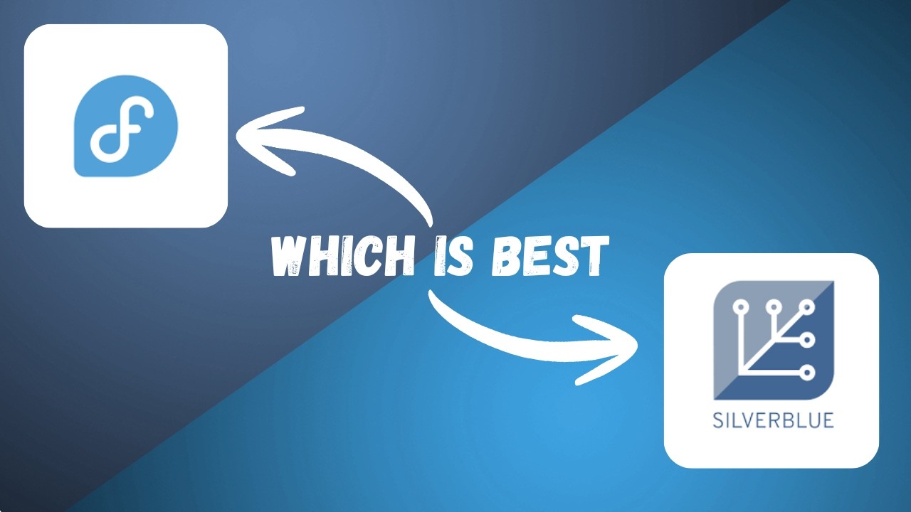 Fedora Silverblue vs Fedora Workstation: Which One Should You Choose?