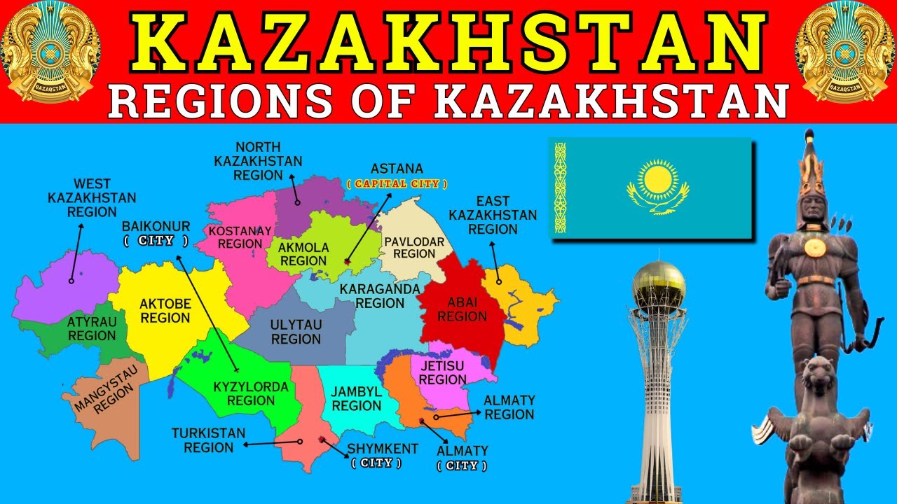 Kazakhstan Map Explained 🇰🇿 | 17 Regions of Kazakhstan