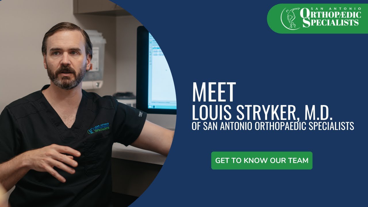 Meet Louis Stryker, M.D.of San Antonio Orthopaedic specialists