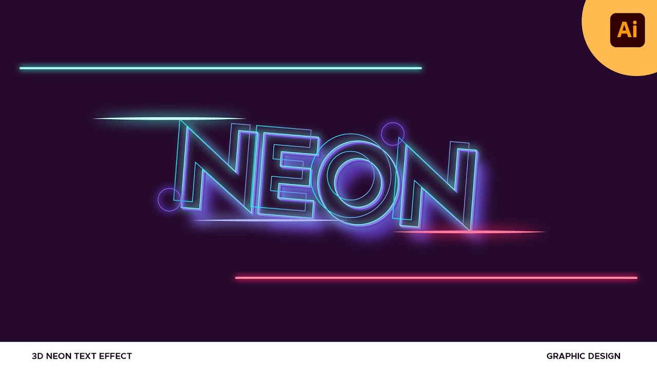 how to create 3D neon text effect - Adobe Illustrator