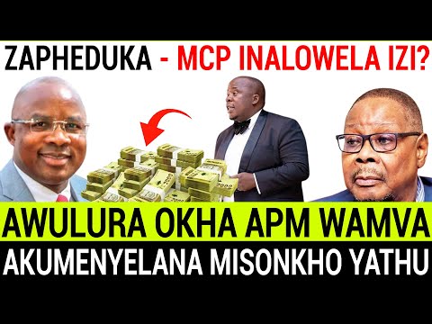 KOMA ZOONA MCP KUPANDA MANYAZI KUMAMENYANA KUFUNA MISONKHO YATHU? MAVUTO ALIPO TIKAPUMA KUMWAMBA BAS