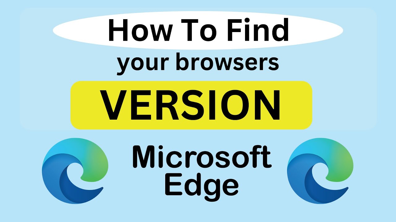 How To Find Your Browser Version In The Microsoft Edge Web Browser | PC Tutorial