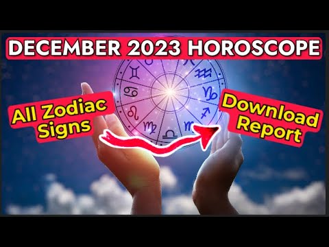“December 2023 Astrology Predictions: (Horoscope) For all Zodiac Signs ...