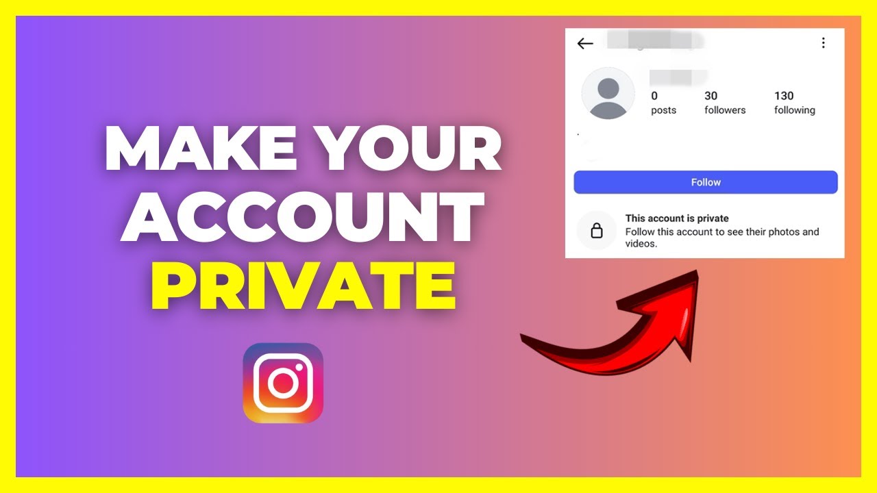 How to Make Your Instagram Account Private - Step-by-Step Guide (2025)