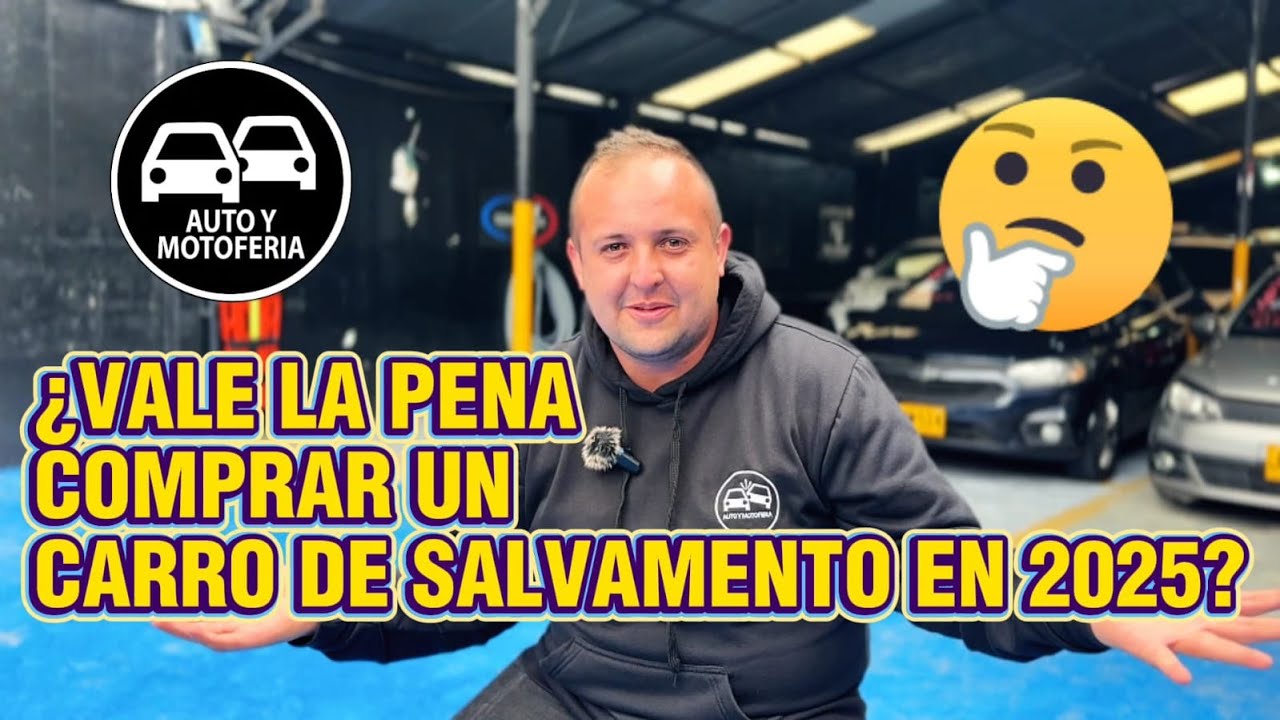 ¿Vale la pena comprar vehículos de salvamento en 2025? | Colombia