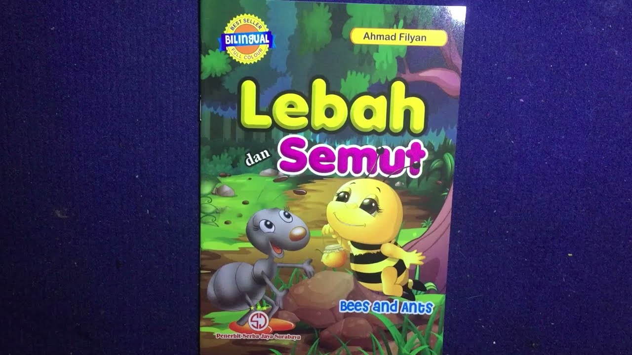 Buku Bilingual Cerita Lebah Dan Semut Bees and Ants Untuk Anak Anak
