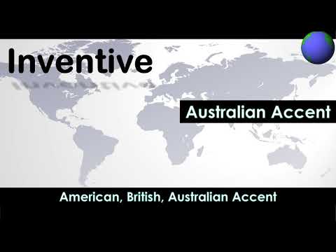 Inventive - How to Pronounce Inventive in Australian Accent, British Accent, American Accent