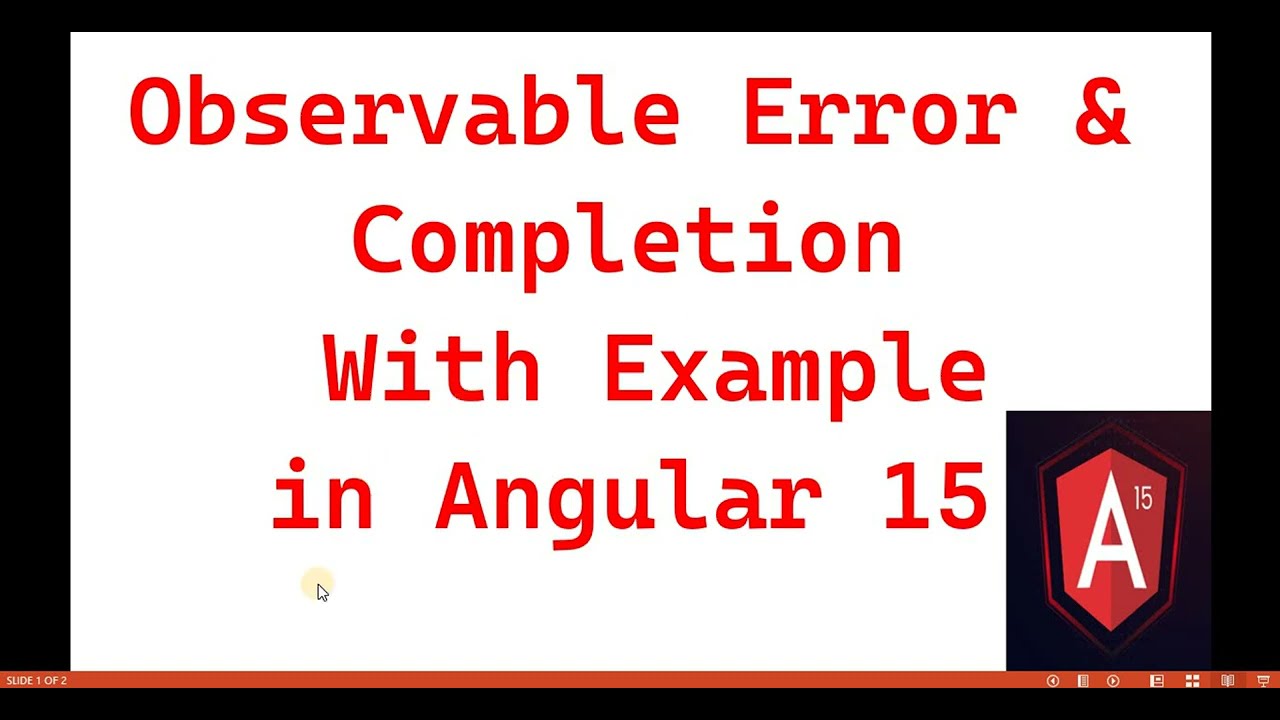 Part 41 :- Observable Error & Completion callback method in #angular15  | Angular 15 tutorials