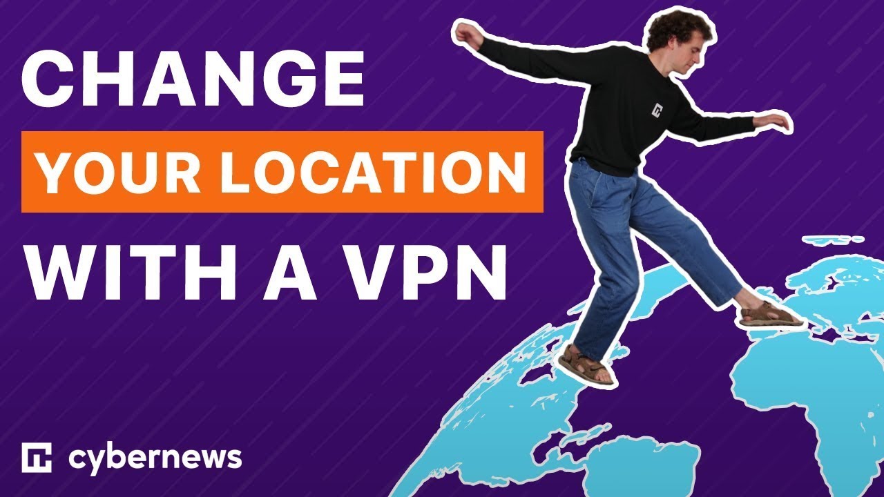 How to change location with VPN | Spoof your IP in 3 steps