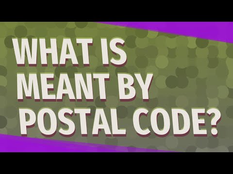 What is meant by postal code?