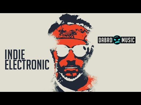 ‘Indie Electronic’ By DABRO Music - Modern Indie Electronic Samples