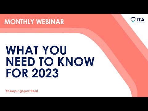 ITA Webinar - What you need to know for 2023