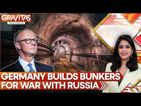 Germany Gets Ready for War With Russia, Revamps Bunkers, Ramps Up Defences | World News | GRAVITAS
