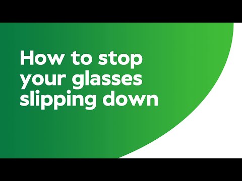 Specsavers - How to stop your glasses slipping down