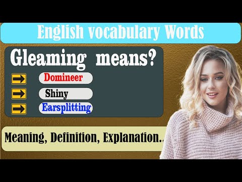 What does Gleaming mean? | What is Gleaming ? | Gleaming meaning in English | English Grammar