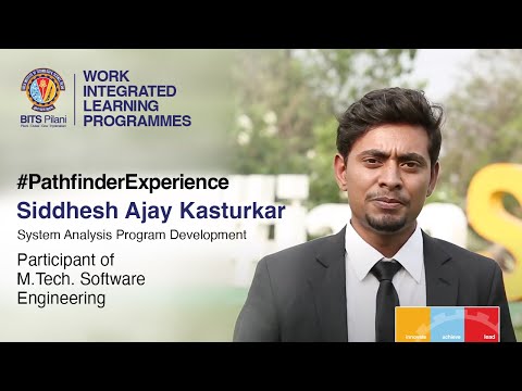 Pathfinder Speak | Siddhesh Ajay Kasturkar | M.Tech. Software Engineering for Working Professionals