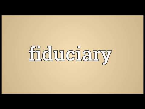 Fiduciary Meaning