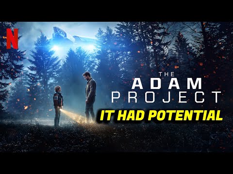 THE ADAM PROJECT REVIEW - It Had Potential