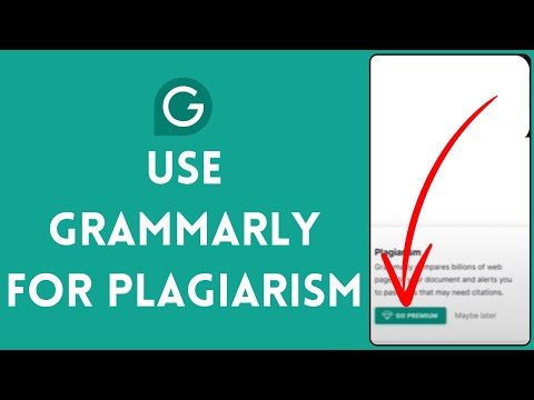 How to Use Grammarly for Plagiarism 2024?