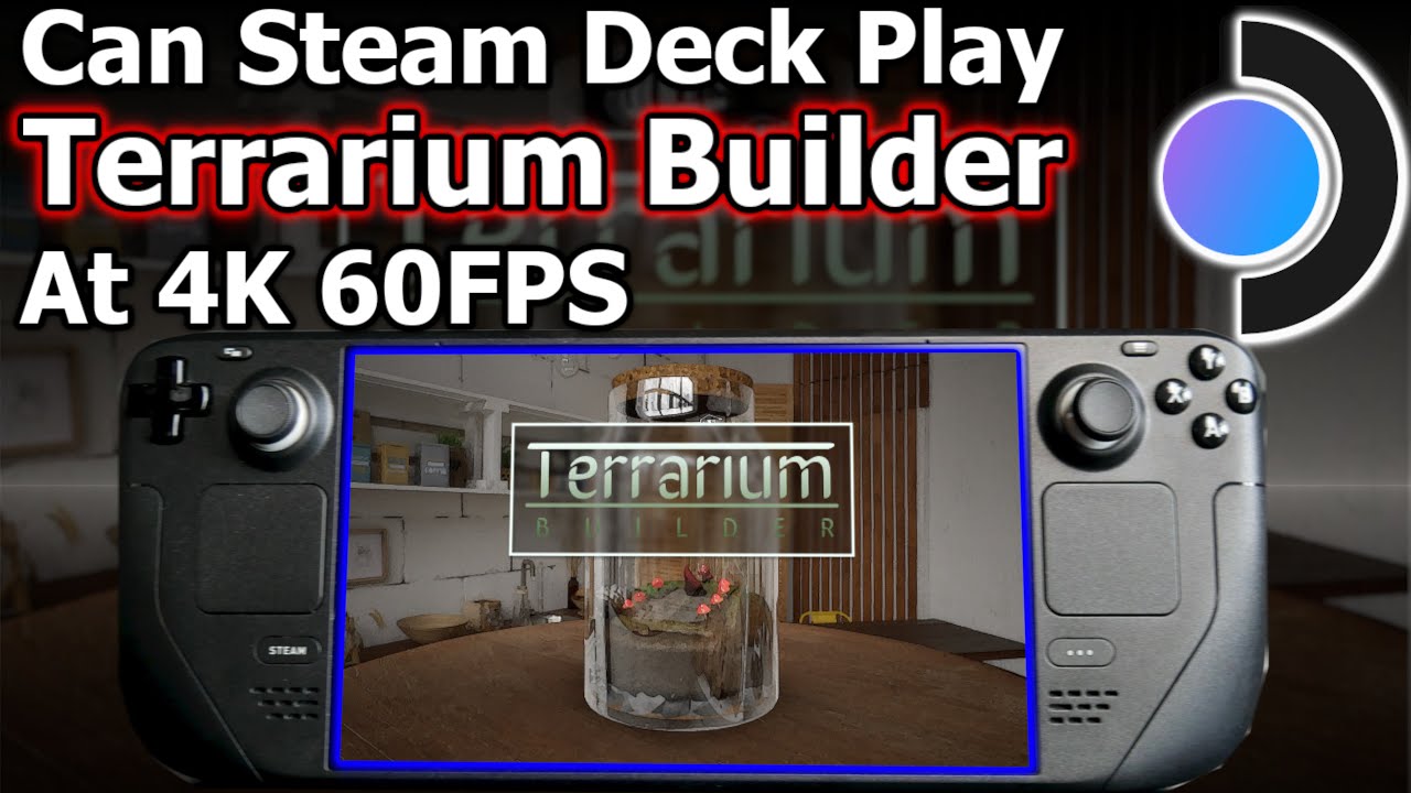 Terrarium Builder Steam Deck At 4K 60FPS Windows 11? Built Your Own Garden In A Jar Or Cube