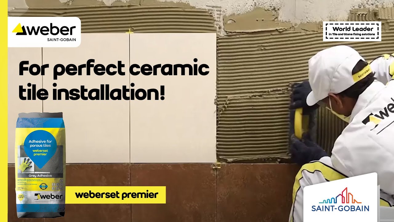 Ceramic Tile Adhesive | Wall tile adhesive| weberset premier