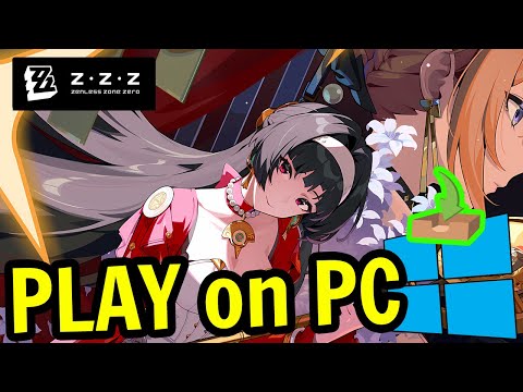 ???? How to PLAY [ Zenless Zone Zero ] on PC ▶ DOWNLOAD and INSTALL