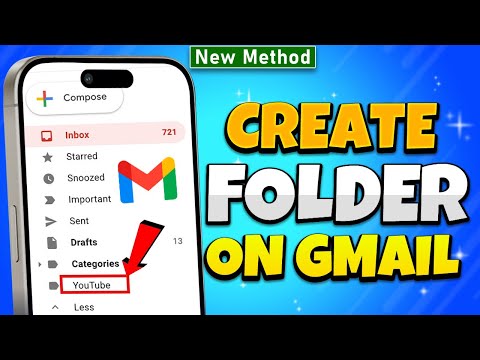 How to create a folder on Gmail 2025 (Android & iOS)