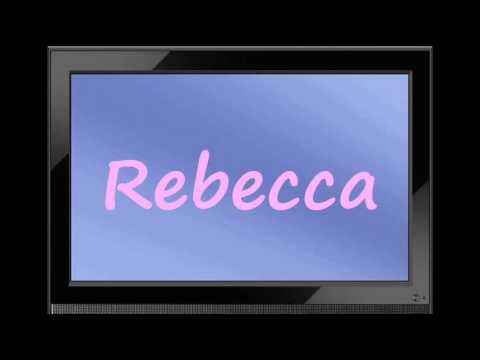 Rebecca - German Girl Name