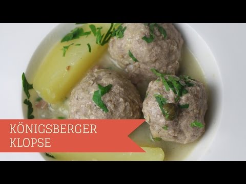 How to make KÖNIGSBERGER KLOPSE- GERMAN food
