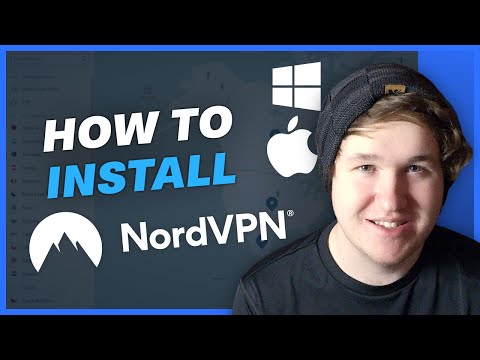 How to Install NordVPN in 2022 (Easy setup)