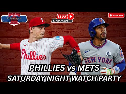 Philadelphia Phillies versus New York Mets - Saturday Night WATCH PARTY | STT Sports Network