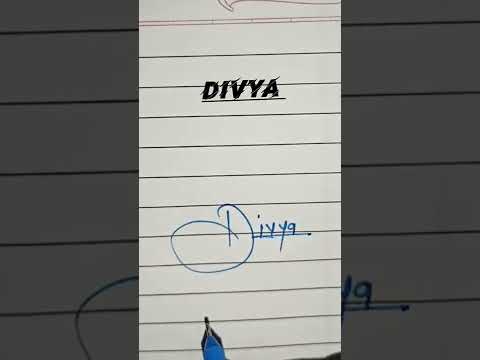 Divya Name Signature #short #signature