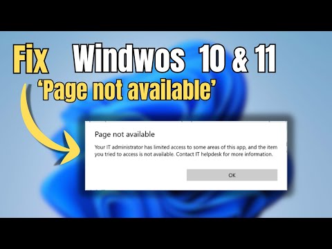 FIX 'Page not Available, Your IT Administrator has limited access' Windows 11/10