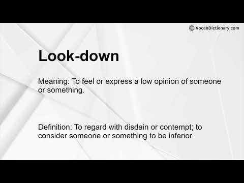 Look-down Meaning