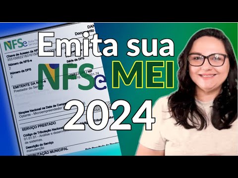 Como emitir Nota Fiscal MEI Prestador de Serviços 2024