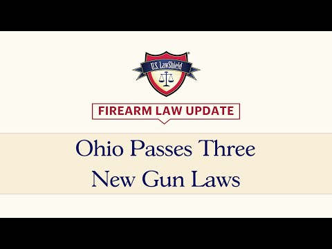 Firearm Law Update: Ohio Passes Three New Gun Laws