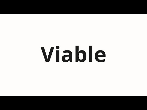 How to pronounce Viable