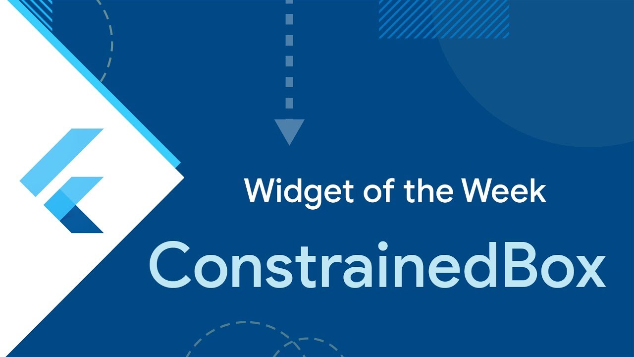 ConstrainedBox (Flutter Widget of the Week)