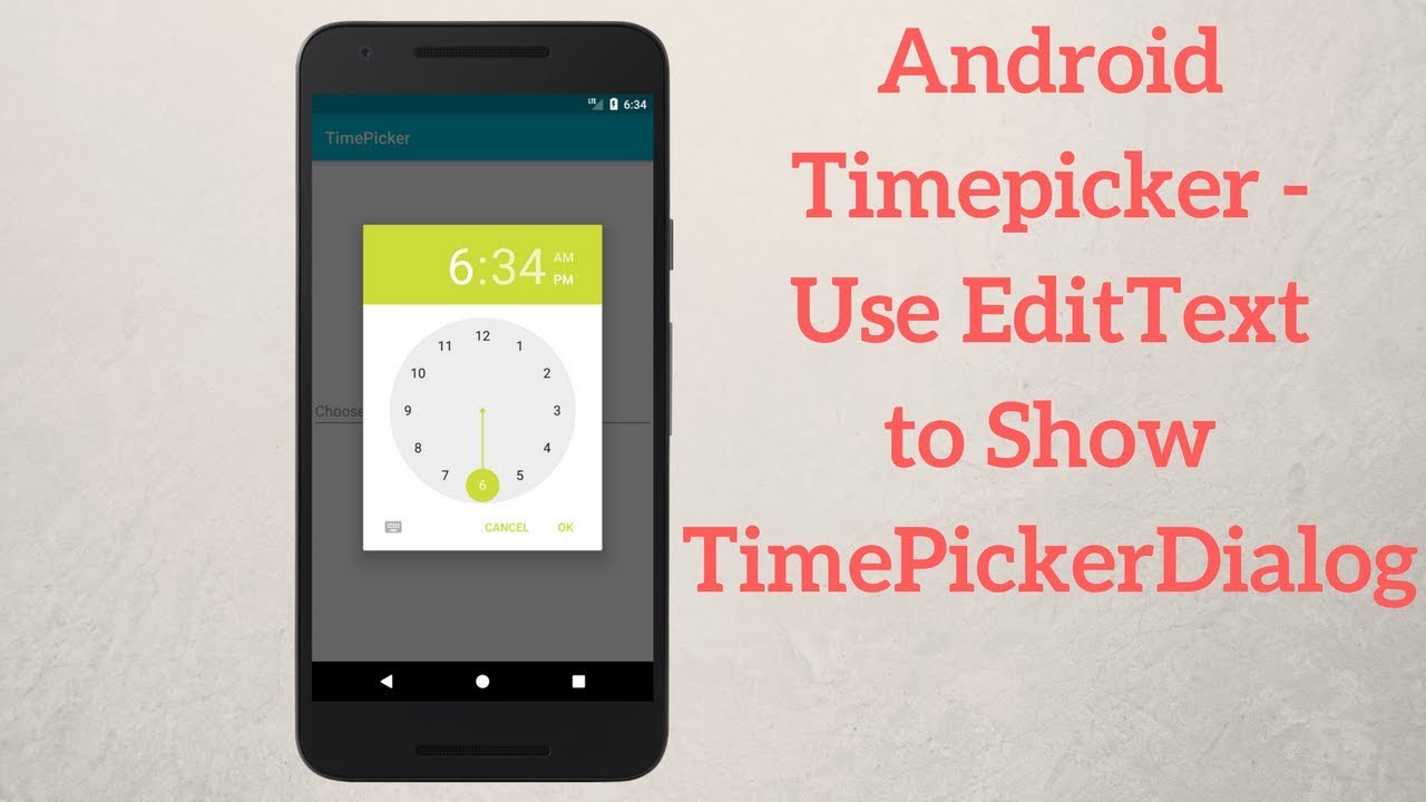 Android Timepicker - Use EditText to Show TimePickerDialog (Demo)