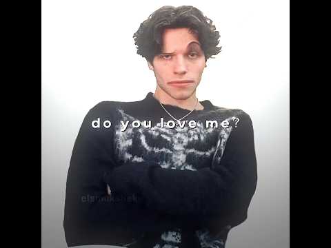 do you love me? 🤨 || matt sturniolo… edit?