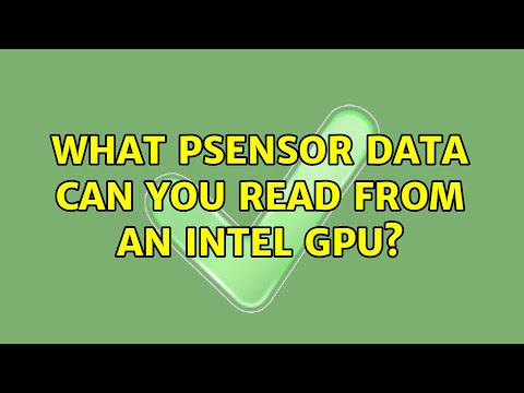 Ubuntu: What Psensor data can you read from an intel gpu?