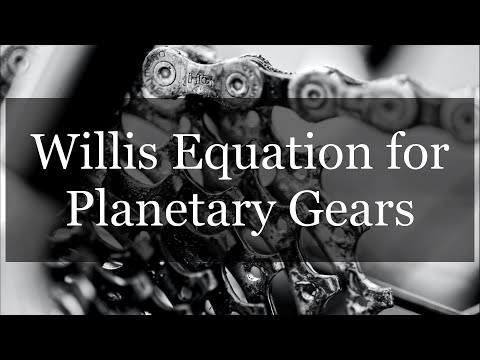 Willis Equation for Planetary Gears - Machine Component Design