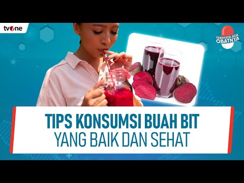 Tanpa Meninggalkan Efek Samping, Berikut Tips Konsumsi Buah Bit yang Baik