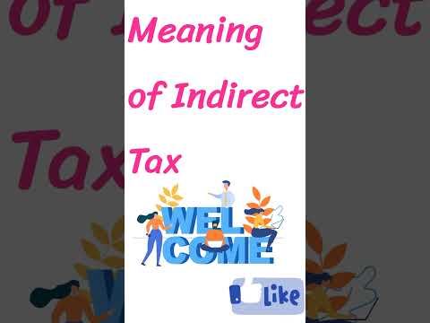 Meaning of Indirect Taxes 😍✍️ #shorts #shortsfeed #tax #accounting