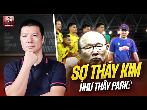 MALAYSIA VS VIỆT NAM: NGƯỜI MÃ SỢ HLV KIM SANG SIK NHƯ SỢ THẦY PARK HANG SEO