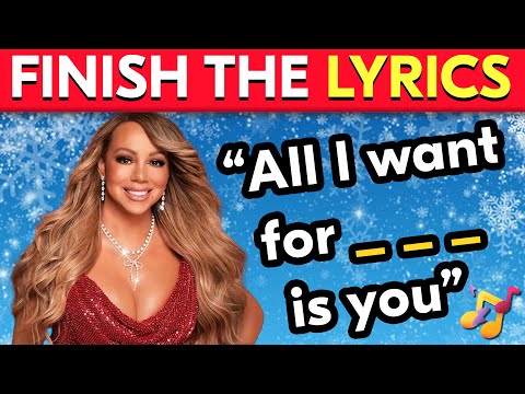 FINISH THE LYRICS ๐
Christmas Songs Edition 2024๐Music Quiz