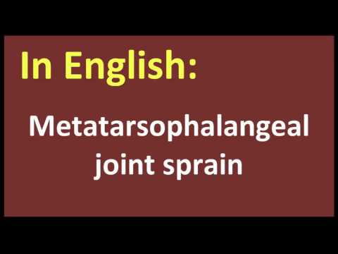 Metatarsophalangeal joint sprain spanish MEANING