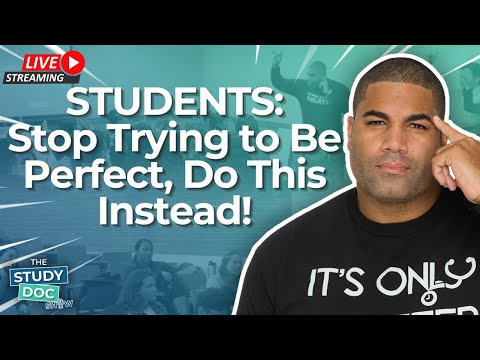 Students: Stop Pressuring Yourself to Be Perfect!